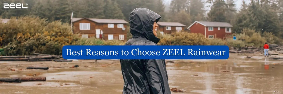Guide for selecting Rainwear and How ZEEL is Best to fulfil your ...