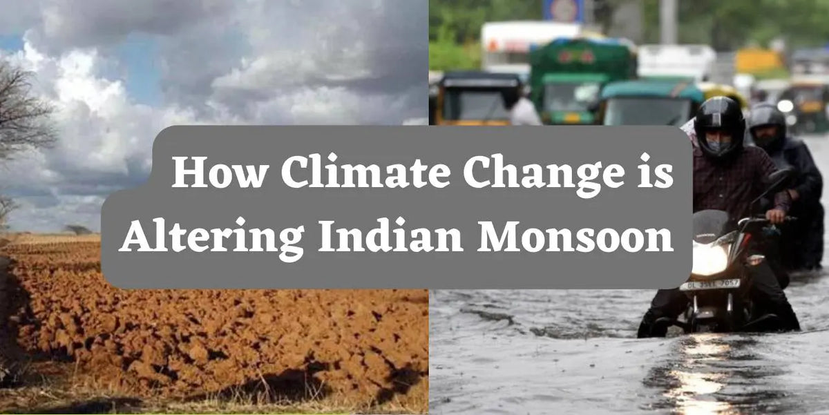 How Climate Change is Altering Indian Monsoon
