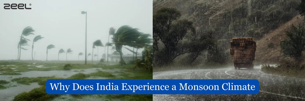 Understand Why Does India Experience a Monsoon Climate? | Zeel Retail